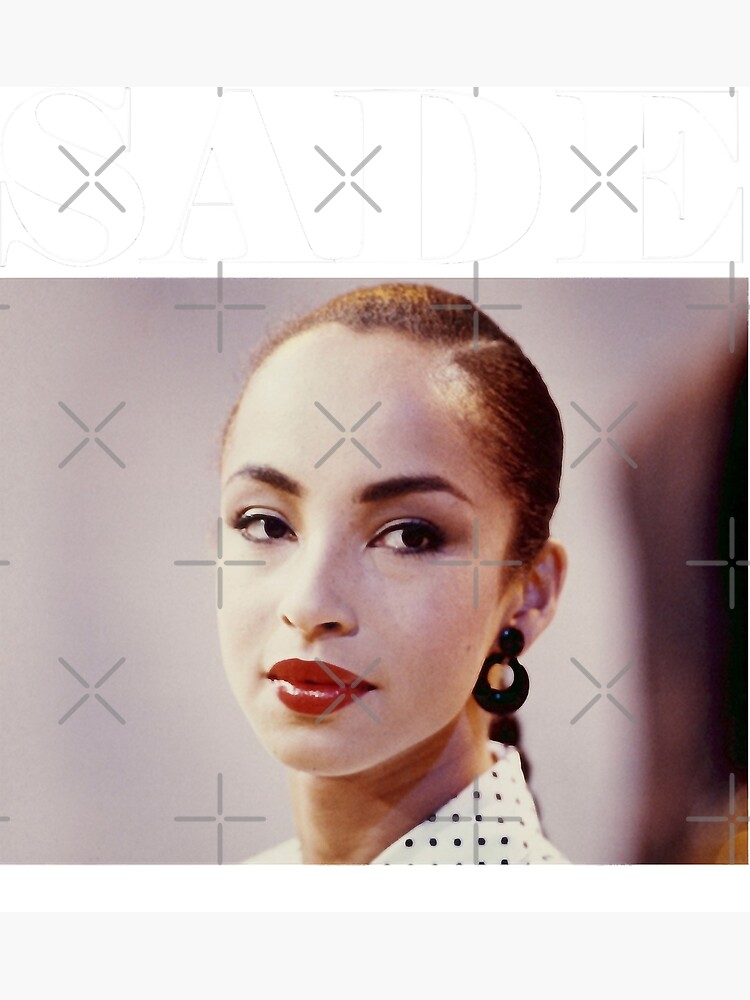 "Gift For Men Sade Singer Songwriter Adu Gift For Women" Poster for ...