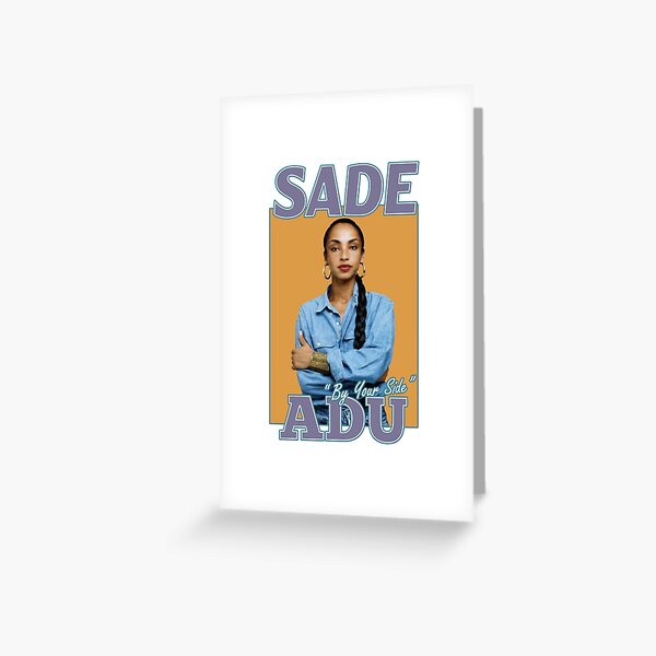 "More Then Awesome Sade Singer Songwriter Adu Special Present" Greeting ...