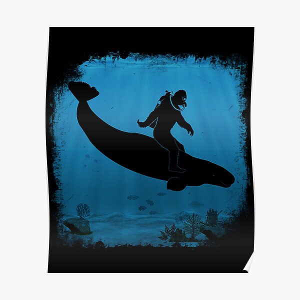 "Bigfoot Scuba Diving Riding A Beluga Whale In Deep Sea" Poster for ...