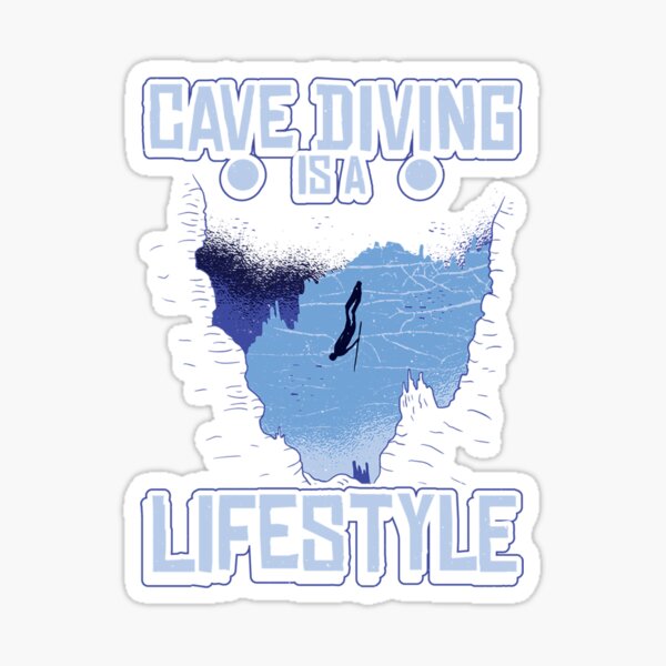 "Cave Diving Cave Diver Deep Down Dive Scuba Diving" Sticker for Sale ...