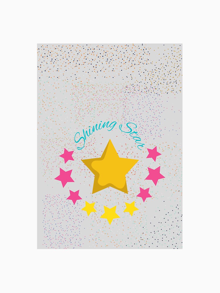 "shining star" T-shirt for Sale by dany12382 | Redbubble | star t ...