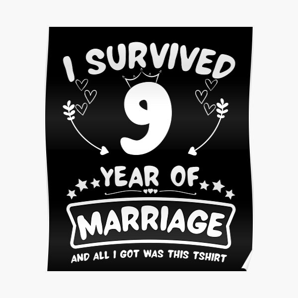 "Survived 9 Years Marriage Happy 9th Anniversary Funny Couples" Poster ...