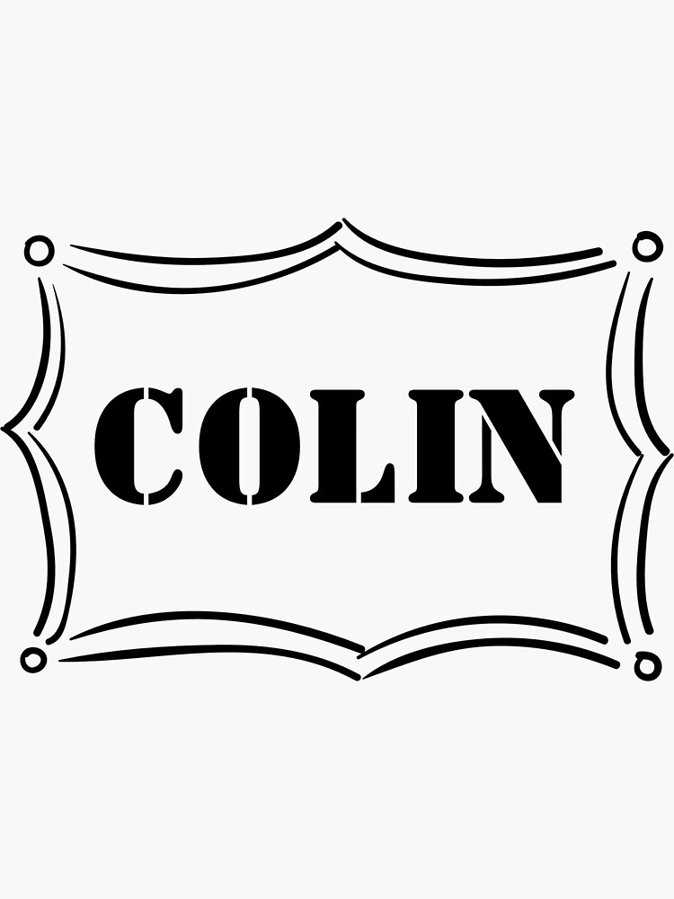 "Font Name Colin" Sticker for Sale by NameMatters | Redbubble