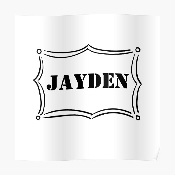 "Font Name Jayden" Poster for Sale by NameMatters | Redbubble