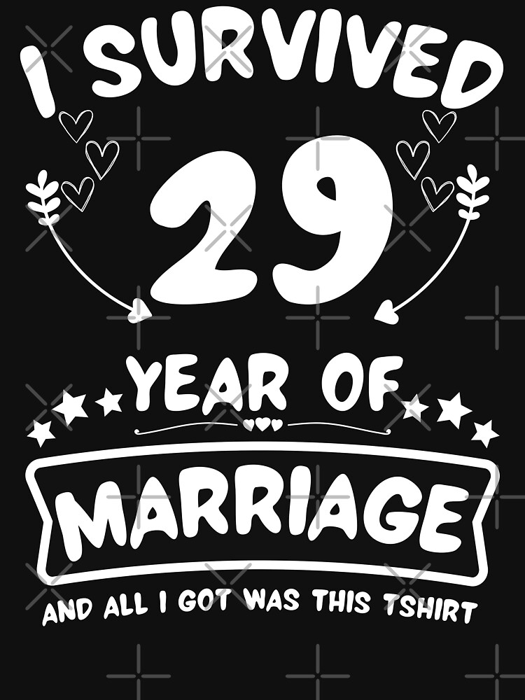 "Survived 29 Years Marriage Happy 29th Anniversary Funny Couples" T ...