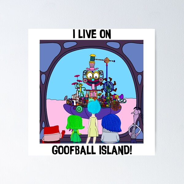 "Goofball Island " Poster for Sale by KiaraButters | Redbubble