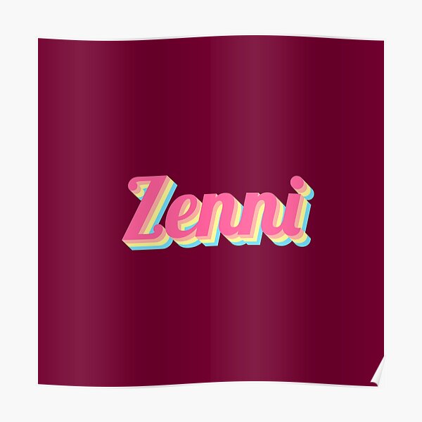 "Zenni Sweet Baby Name" Poster for Sale by ArtoMino | Redbubble