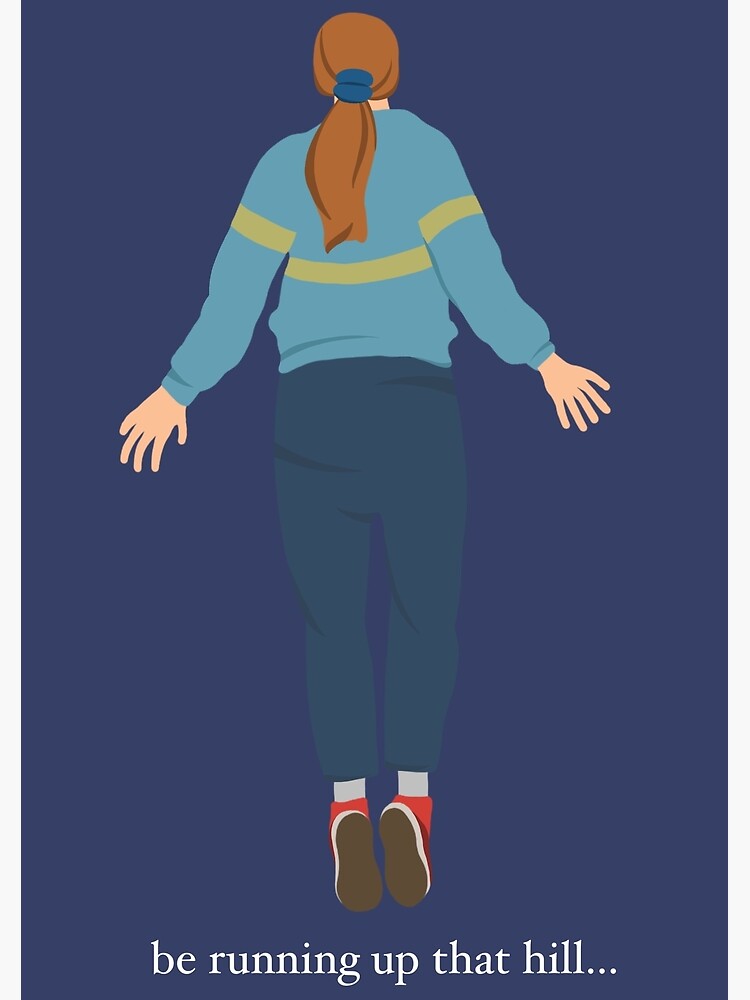 "Stranger Things Max Running Up That Hill Quote" Poster for Sale by ...