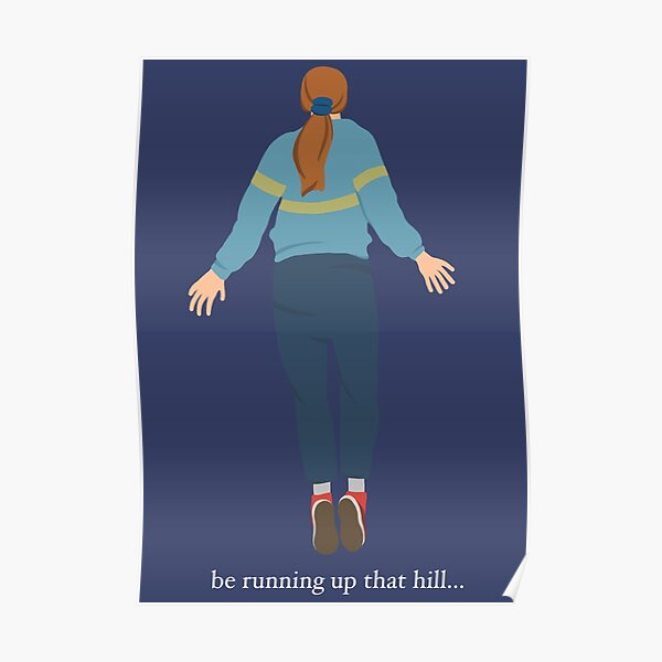 "Stranger Things Max Running Up That Hill Quote" Poster for Sale by ...