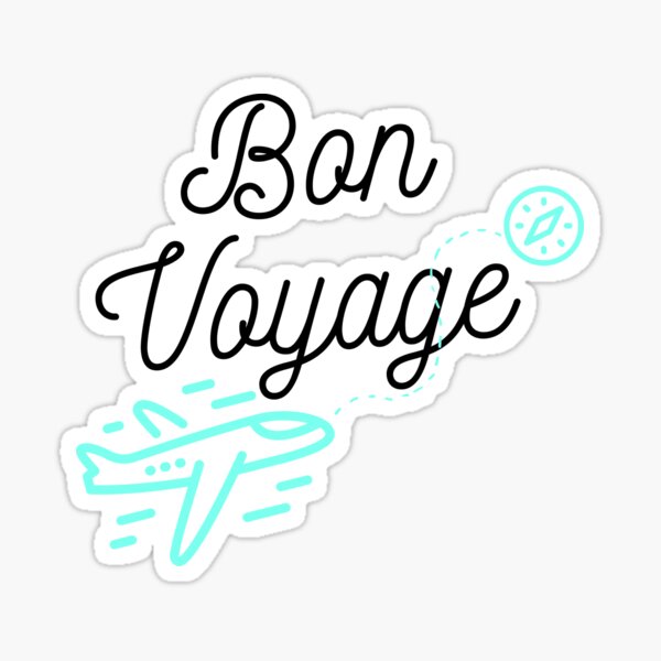 "Bon voyage" Sticker for Sale by Voici | Redbubble