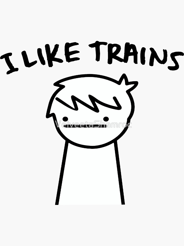 "I like Trains" Sticker for Sale by VelveetaShamroc | Redbubble