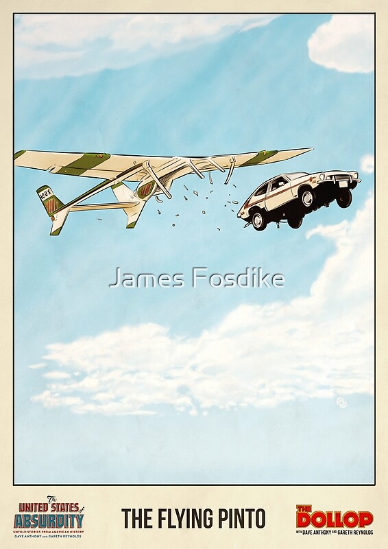 "The United States of Absurdity - The Flying Pinto" by James Fosdike ...
