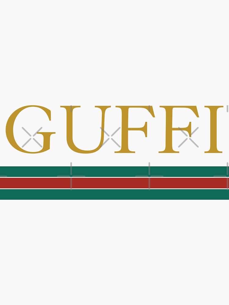 "GUFFI not GUCCI | Fake GUCCI | Goofy" Sticker for Sale by ...