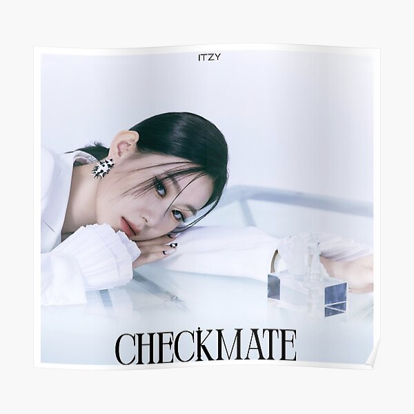 "[CHECKMATE] CHAERYEONG" Poster for Sale by ale040504 | Redbubble