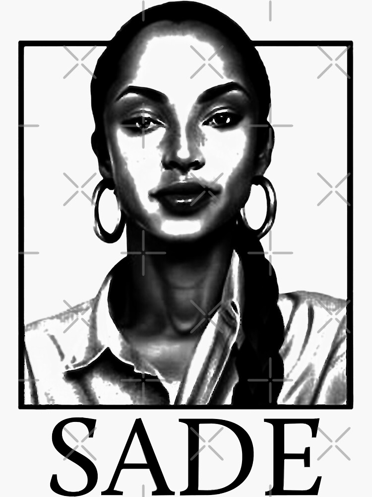 "Great Model Sade Singer Musician Actor Adu Special Present" Sticker ...