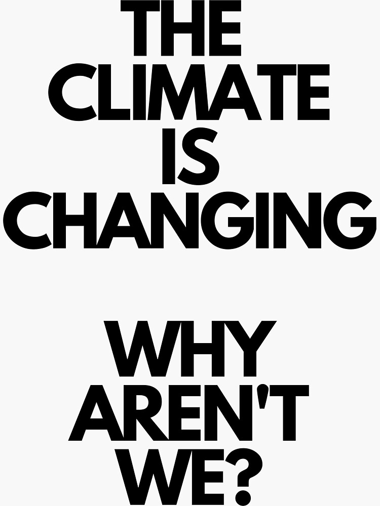 "Climate Change - Raise Awareness" Sticker for Sale by magicmimi ...