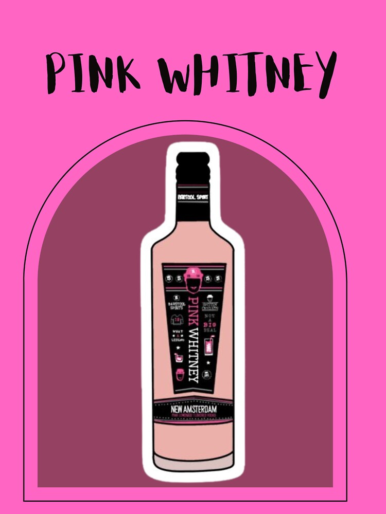 "Pink Whitney Print" Sticker for Sale by claudiaizabella | Redbubble
