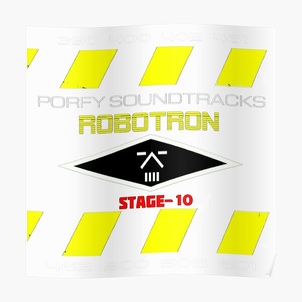 "Robotron Stage 10 (cd cover)" Poster for Sale by porfysoundtrack ...