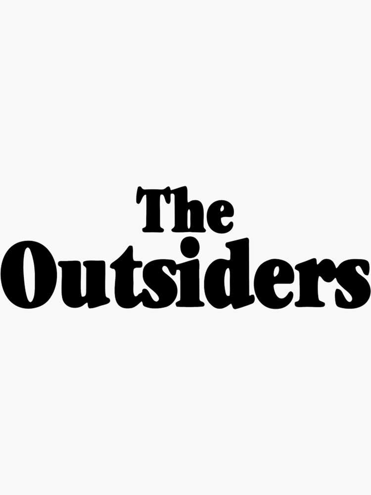 "BEST SELLING - The Outsiders " Sticker for Sale by SarahAt36 | Redbubble