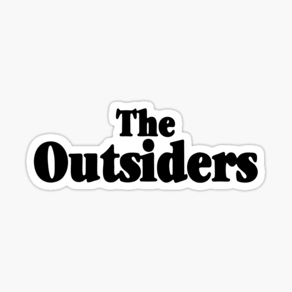 "BEST SELLING - The Outsiders " Sticker for Sale by SarahAt36 | Redbubble