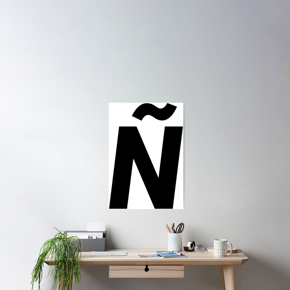"Letter Ñ Word ññ letra eñe enie" Poster for Sale by ZooOfArt | Redbubble