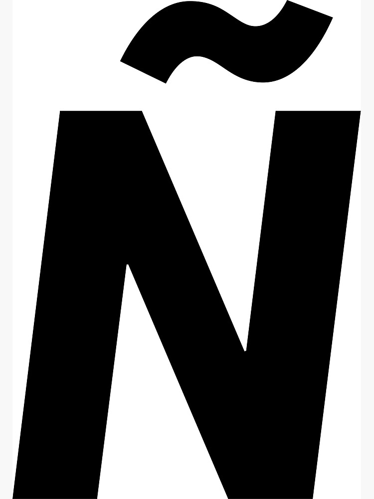 "Letter Ñ Word ññ letra eñe enie" Poster for Sale by ZooOfArt | Redbubble