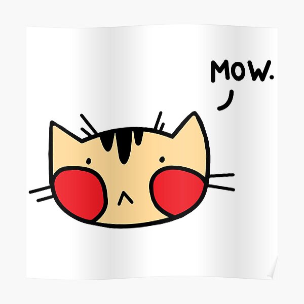Mow Posters | Redbubble