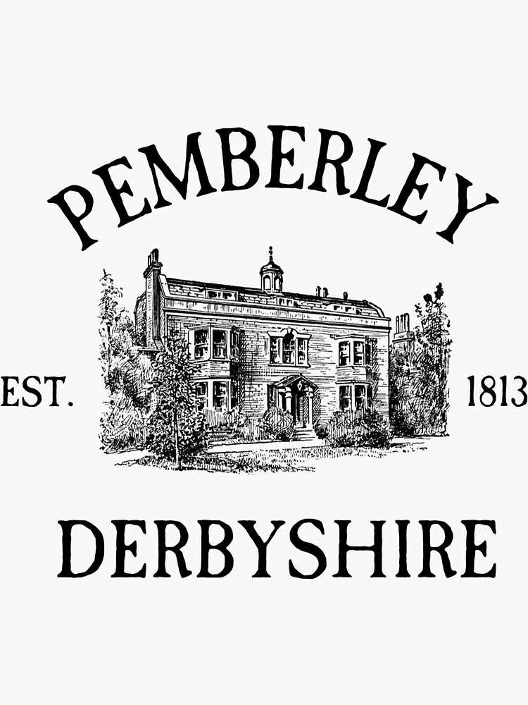 "Pemberley Derbyshire, Jane Austen, pride and prejudice" Sticker for ...