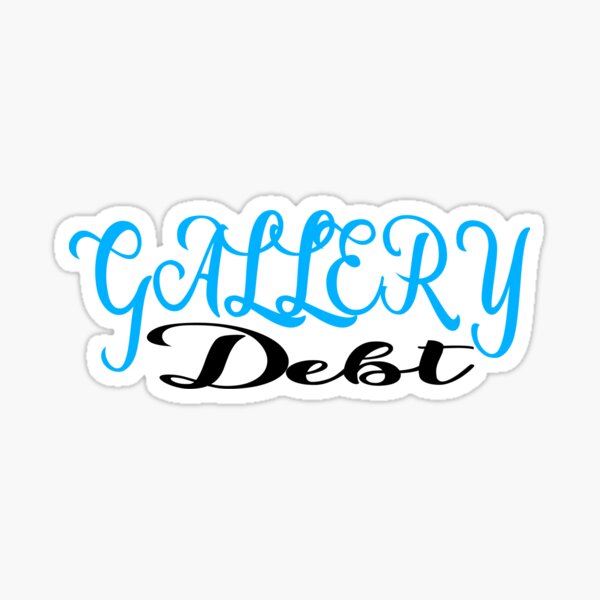 "Gallery debt" Sticker for Sale by Jozepharts | Redbubble