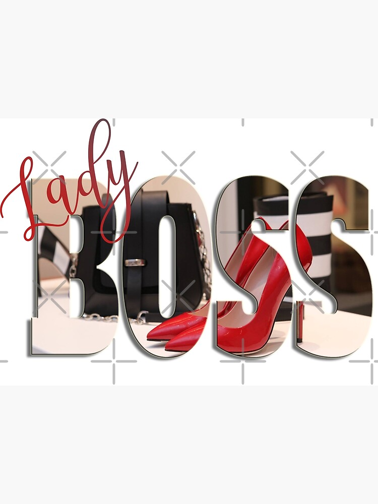 "Lady Boss #2 " Poster for Sale by FranksArtWorld | Redbubble