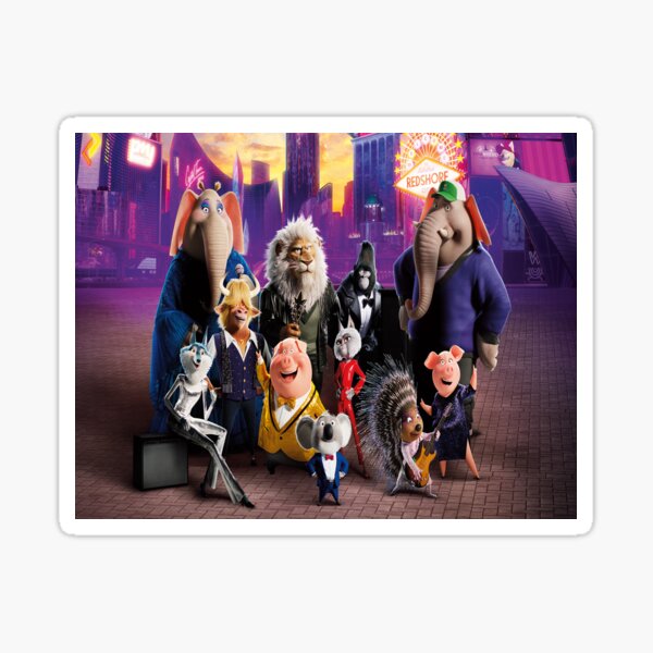 "Characters from the movie Sing 2" Sticker for Sale by Wo-Store | Redbubble