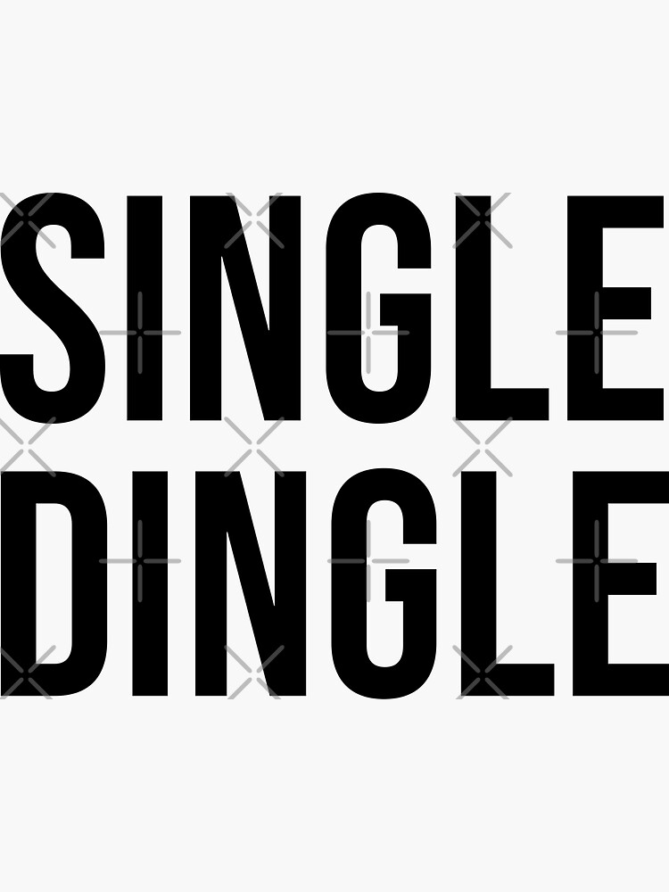 "Single Dingle Thebausffs" Sticker by larsmeijer11 | Redbubble