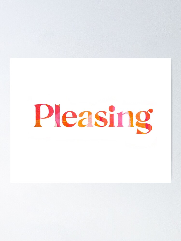 "Pleasing by Harry Styles" Poster for Sale by allymlavoie | Redbubble