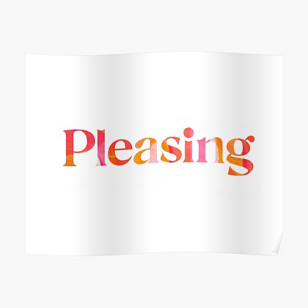 "Pleasing by Harry Styles" Poster for Sale by allymlavoie | Redbubble