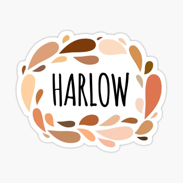 "Harlow - Names for Wife Daughter and Girl" Sticker for Sale by ...