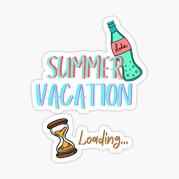 "Summer Vacation Loading T-SHIRT" Sticker for Sale by Eustasswear ...