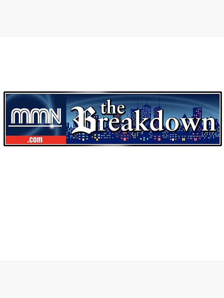 "The Breakdown : Inspired by Great News" Poster by WonkyRobot | Redbubble