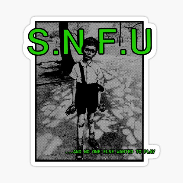 "Arduous The Road To Successful Snfu And No One Else Wanted To Play ...