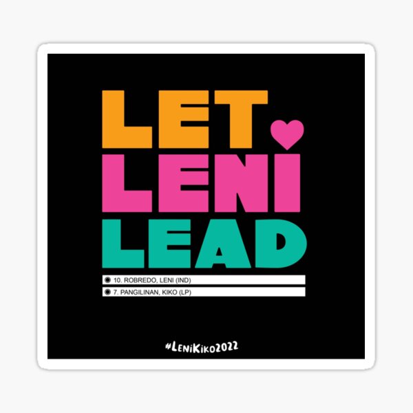 "Let Leni Lead " Sticker for Sale by EmmanaNathan | Redbubble
