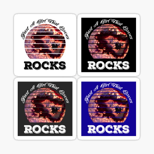 Just A Girl That Loves Rocks Geology Female Rockhound Sticker For Sale By Crimsonleo