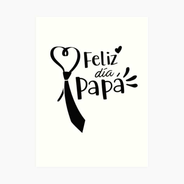 Lámina artística «Feliz Dia Padre, Feliz Dia Papa SVG, Feliz Dia Del ...