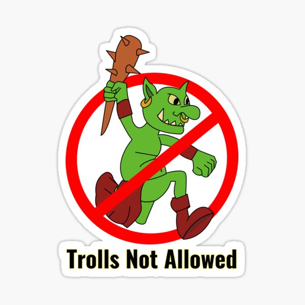 "Trolls Not Allowed" Sticker for Sale by storyinker | Redbubble