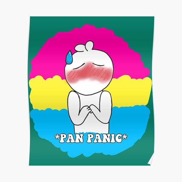 "PAN PANIC " Poster for Sale by Suzinko | Redbubble