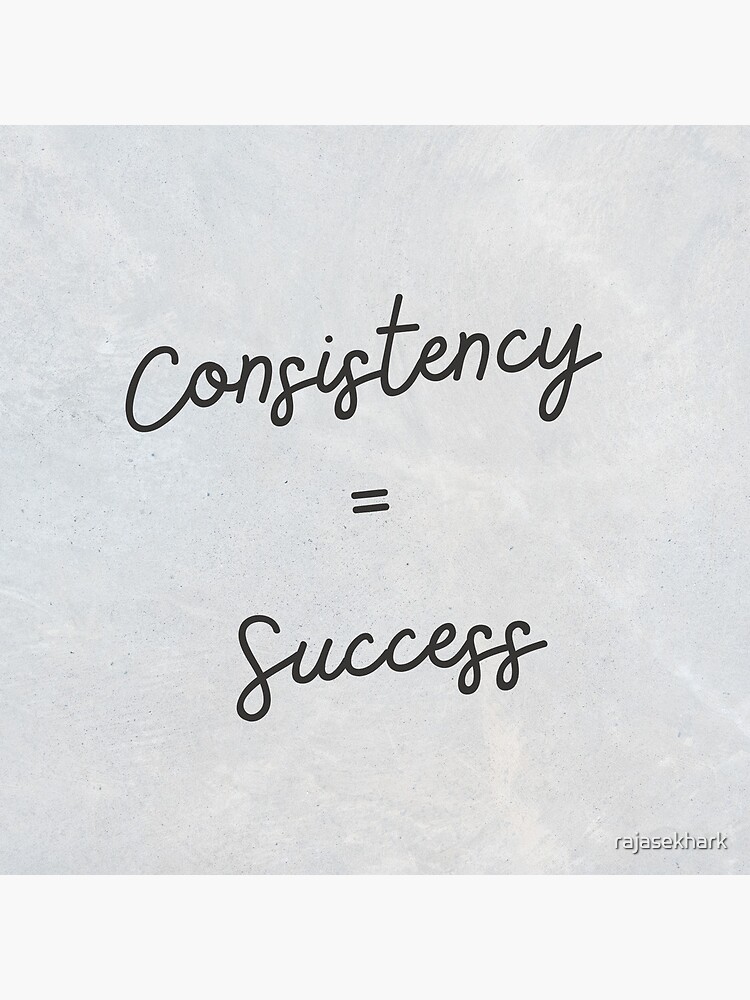 "Consistency = Success - Motivational Short Quotes Collage Texture ...
