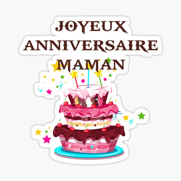 "HAPPY BIRTHDAY MOM." Sticker for Sale by SUPERSHOPBAMBA | Redbubble