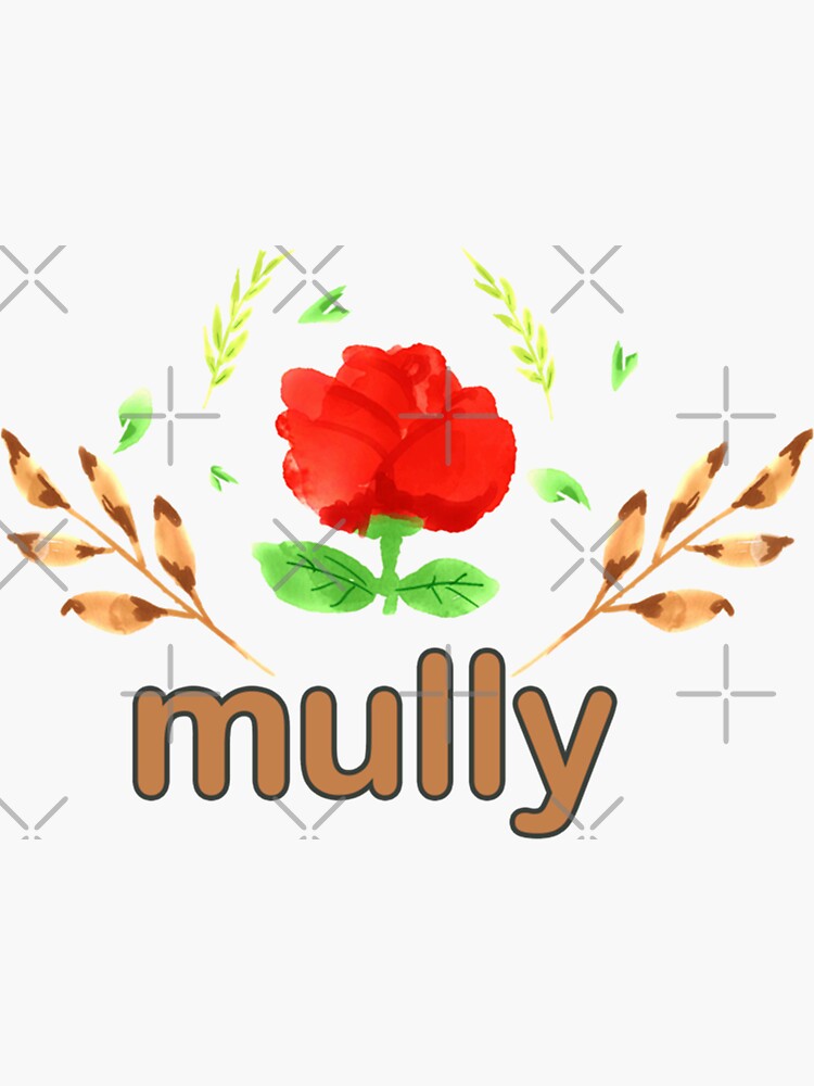 "MULLY . lovely Rose mully " Sticker for Sale by GauthierShop | Redbubble