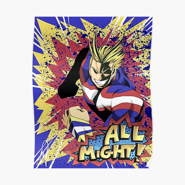 All Might Posters | Redbubble