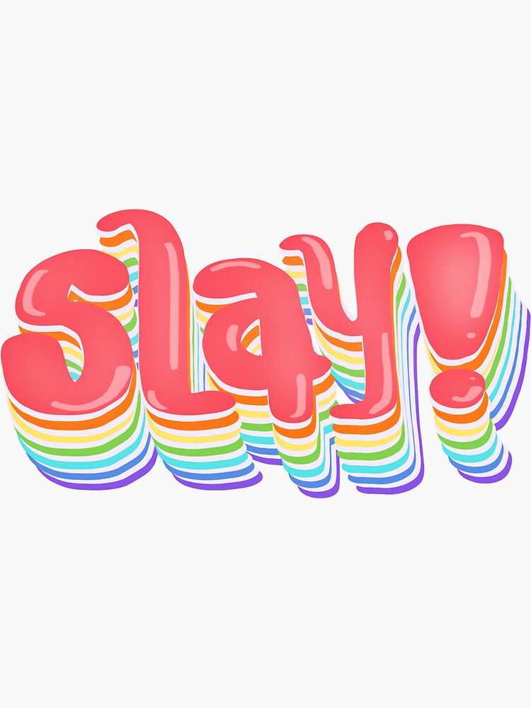 "rainbow "slay!" bubble text with white layering" Sticker for Sale by ...