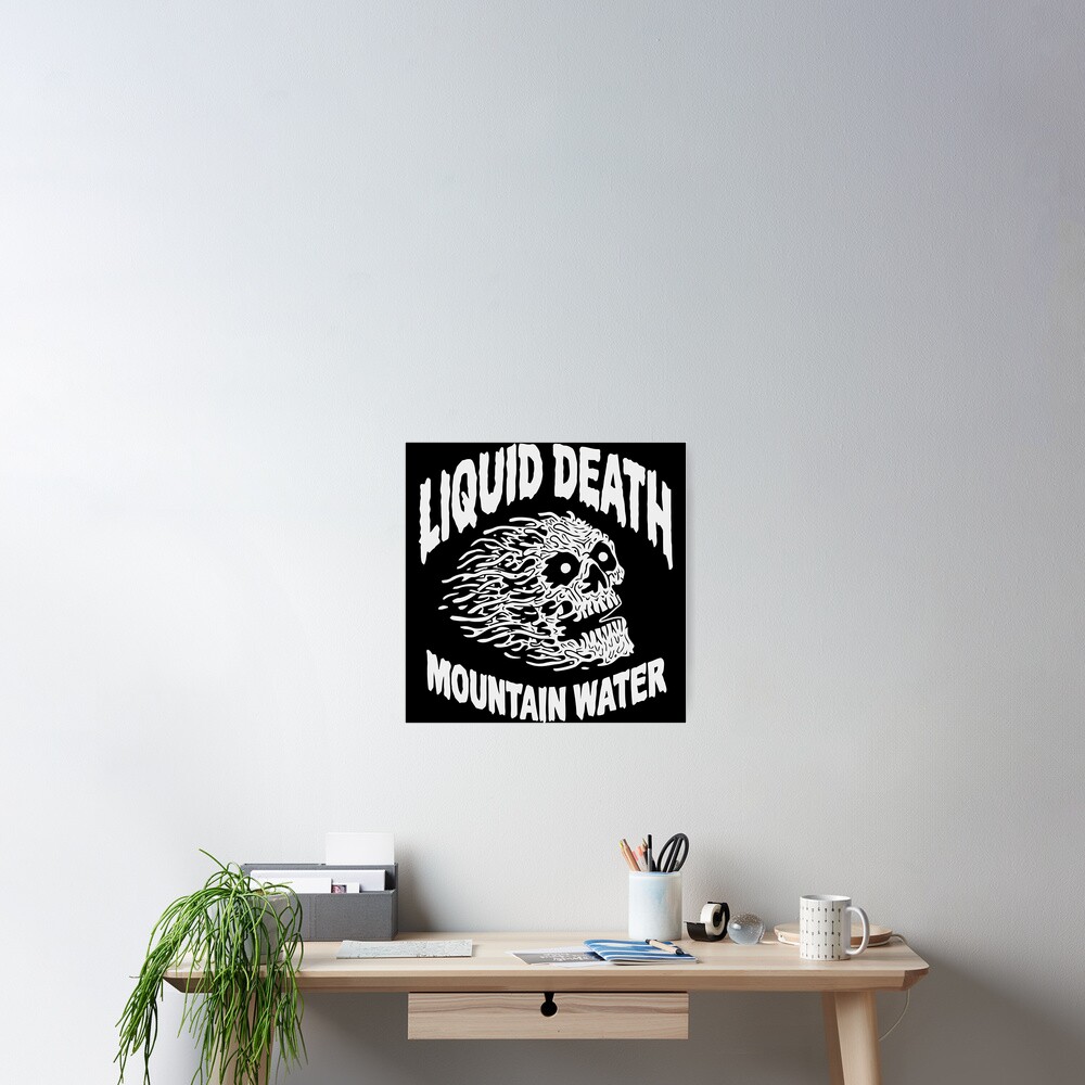 "Liquid Death" Poster for Sale by Mwoll2908 | Redbubble