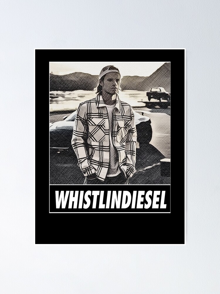 "whistlindiesel | whistlin diesel" Poster for Sale by Grafik0 | Redbubble